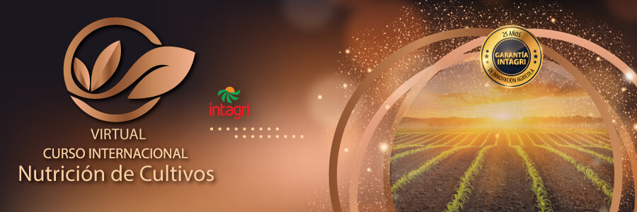 Curso Internacional de Nutrición de Cultivos Virtual 2022 - Información | Intagri S.C.