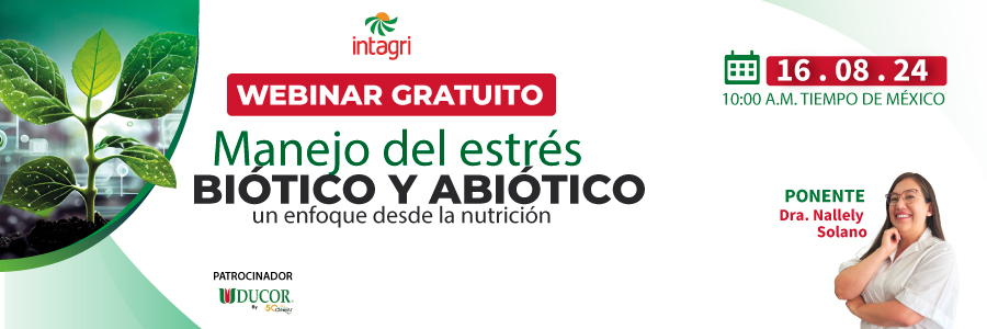 Webinar Gratuito: Manejo del estrés biótico y abiótico, un enfoque desde la nutrición ...
